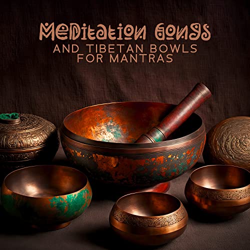 Écouter Meditation Gongs and Tibetan Bowls for Mantras: Mindfulness ...