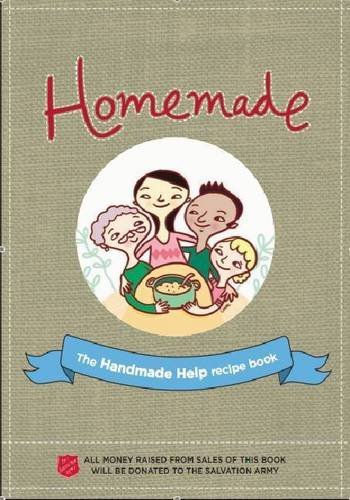 Homemade: The Handmade Help Recipe Book: unknown author: 9781740668422 ...