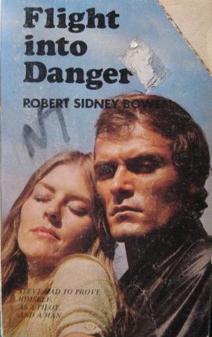 Flight into danger: Bowen, Robert Sidney: Amazon.com: Books
