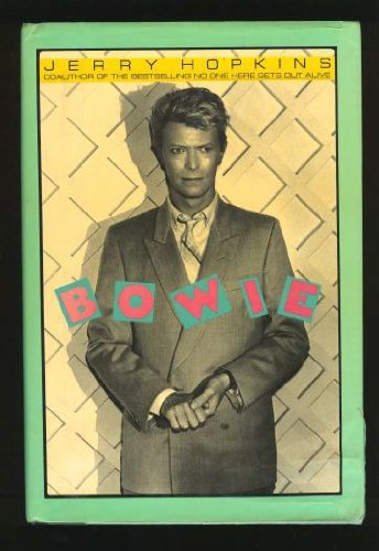Bowie: Jerry Hopkins: 9780025537309: Amazon.com: Books