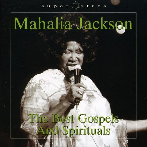 Mahalia Jackson - Best Gospels & Spiritual - Amazon.com Music