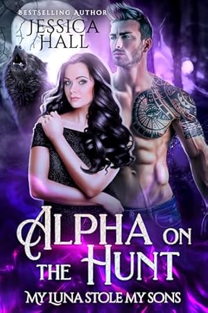 Luna On The Run: I Stole Alpha’s Sons (Alpha Series Book 1) - Kindle edition by Hall, Jessica ...