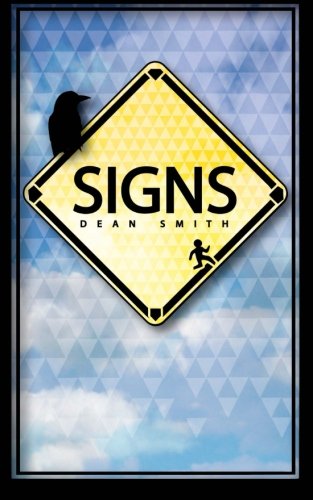 Amazon.com: Signs: 9781466227101: Smith, Dean: Books