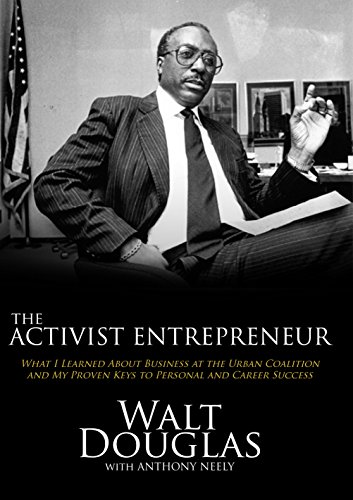 The Activist Entrepreneur: What I Learned About Business at the Urban ...