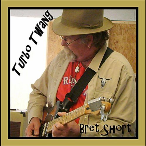 Play Turbo Twang by Bret Short on Amazon Music