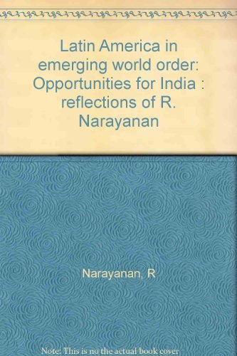Latin America in emerging world order: Opportunities for India ...
