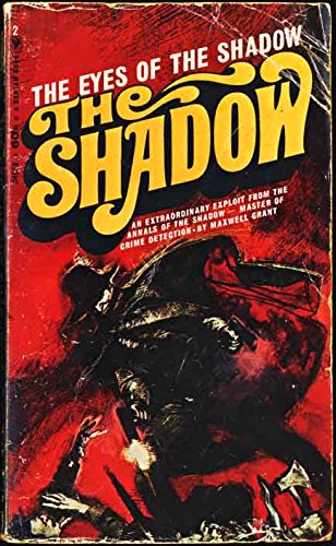The Shadow : The Eyes of The Shadow: Amazon.co.uk: Maxwell Grant ...