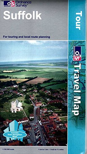Suffolk (Travel Map) Tour21 1:100K OS Map: Ordnance Survey ...