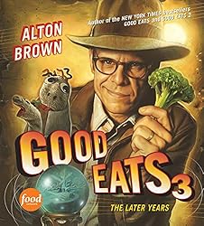 Good Eats (Text-Only Edition): The Early Years - Kindle edition by ...
