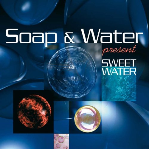 Amazon.com: Sweet Water : Soap e Water: Digital Music