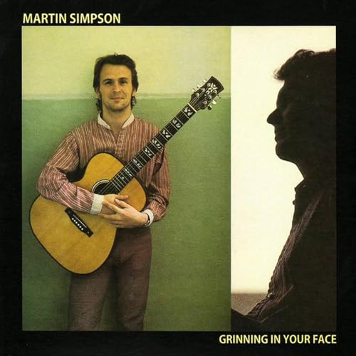 Play Grinning in Your Face by Martin Simpson on Amazon Music