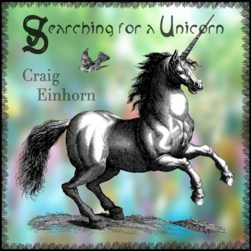 Play Searching for a Unicorn by Craig Einhorn on Amazon Music