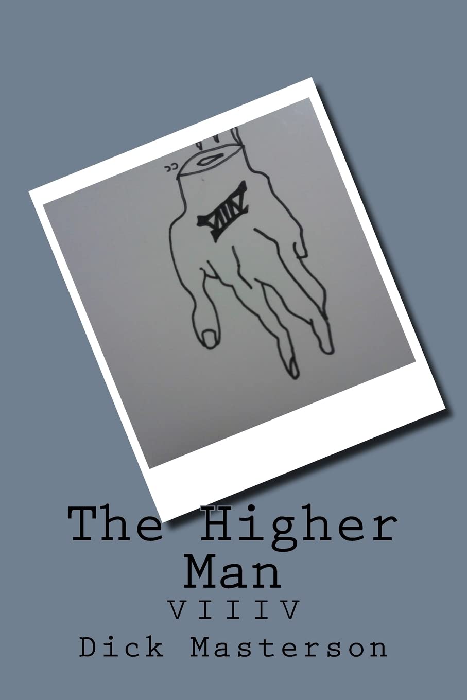 The Higher Man: Masterson, Dick, Bullion, St.: 9781523770731: Amazon ...