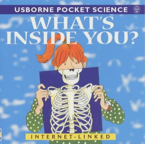 What's Inside You? (Usborne Pocket Science S.) : Meredith, Susan, Kuo ...