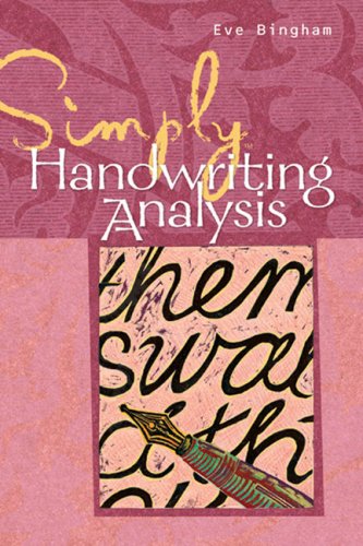 Simply Handwriting Analysis: Graphology Techniques Made Easy: Eve ...
