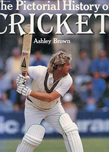 The Pictorial History Of Cricket : Amazon.in: Books