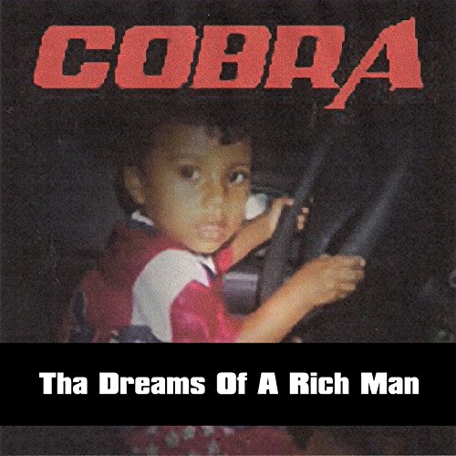 Amazon.com: Tha Dreams of a Rich Man : Cobra: Digital Music