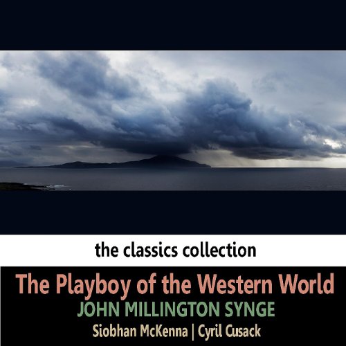 Amazon.com: John Millington Synge: The Playboy of the Western World ...