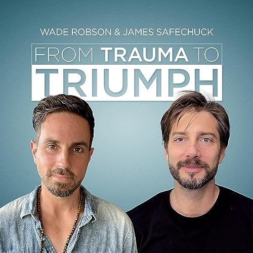 Amazon.com: From Trauma To Triumph with Wade Robson and James Safechuck ...