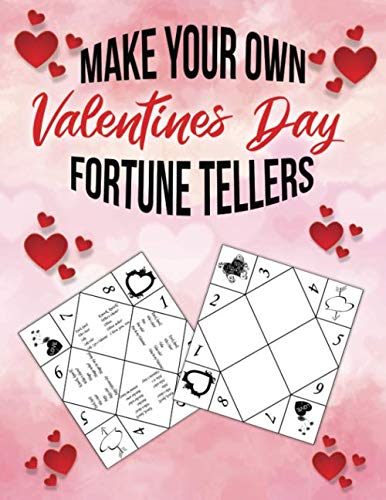 Make Your Own Valentines Day Fortune Teller!: Over 30 DIY Kids ...
