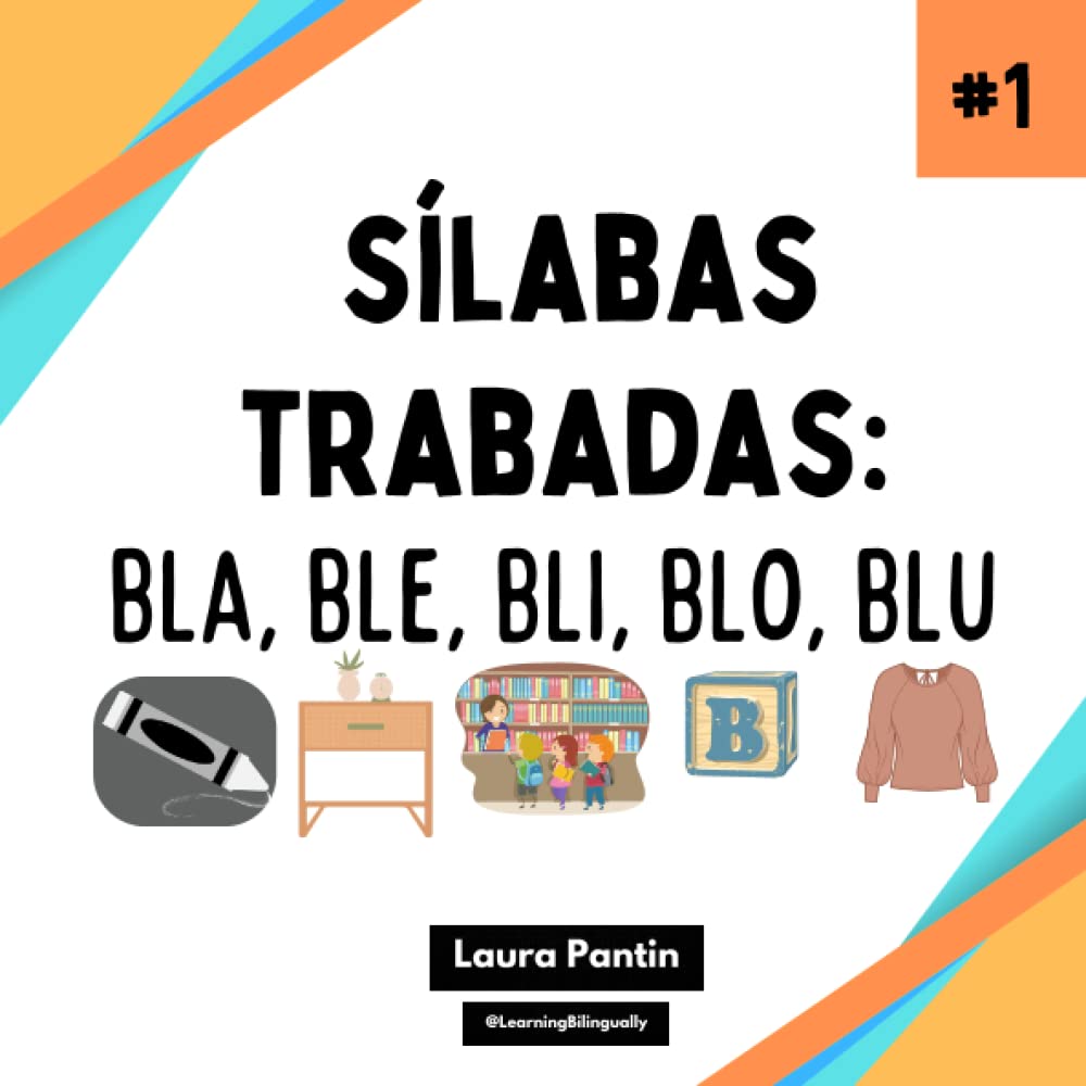 Sílabas trabadas: bla ble bli blo blu (#1) (Spanish Edition): Pantin ...