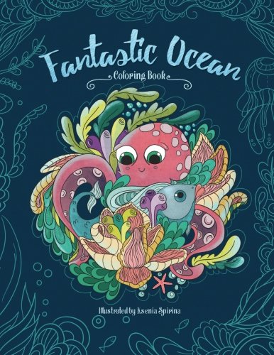 Amazon.com: Fantastic Ocean - A Beautiful Coloring Book for Adults and ...