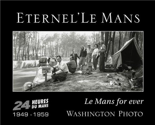Eternel'Le Mans: Michel Bonte: 9782917900390: Amazon.com: Books