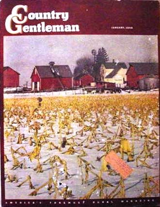 Country Gentleman January 1946 (Vol CXVI No 1): Ray Nafziger; George ...