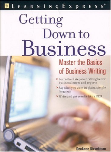 Getting Down to Business: Successful Writing at Work: Amazon.co.uk ...