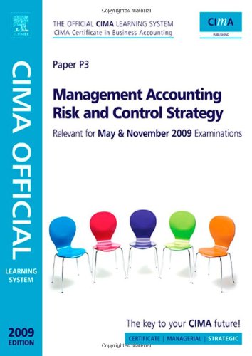 Buy Management Accounting Risk and Control Strategy: paper P3 (CIMA ...