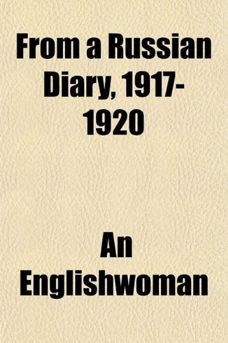 Buy From a Russian Diary, 1917-1920 Book Online at Low Prices in India ...