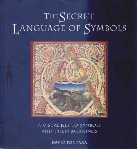 The Secret Language of Symbols: David Fontana: Amazon.com: Books