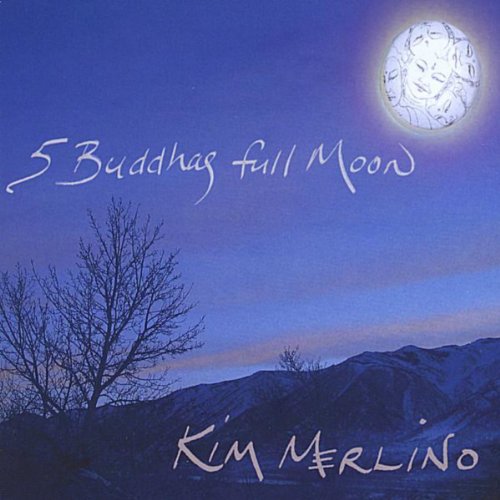 Amazon MusicでKim Merlinoの5 BUDDHAS FULL MOONを再生する