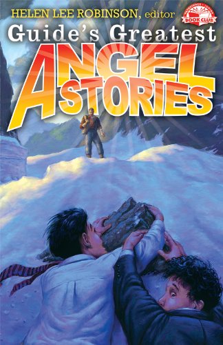 Guide's Greatest Angel Stories (Guide's Greatest Stories Book 1 ...