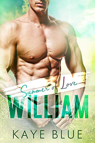 Summer of Love: William eBook : Blue, Kaye: Amazon.in: Kindle Store