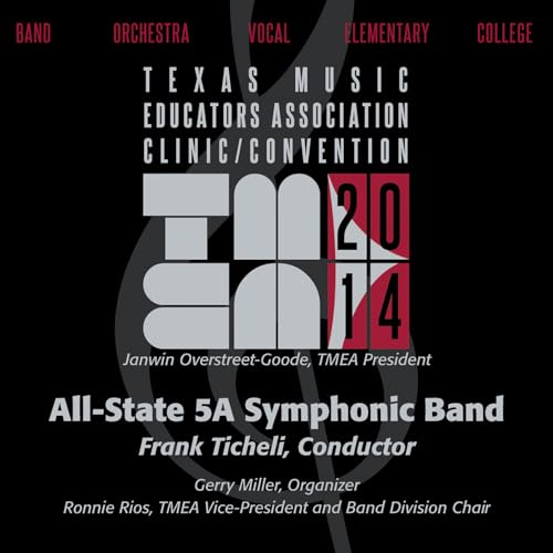 Play 2014 Texas Music Educators Association (TMEA): All-State 5A ...
