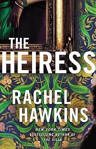 Amazon.com: The Heiress: The deliciously dark and gripping new thriller ...