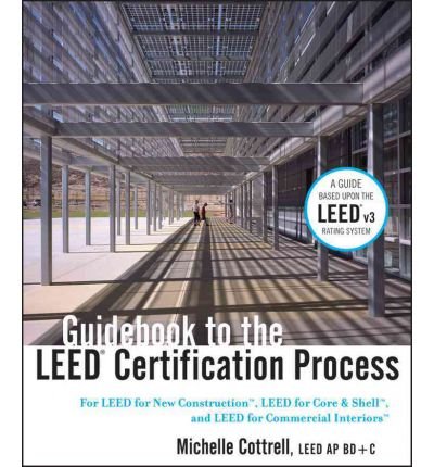 Amazon.co.jp: Guidebook to the LEED Certification Process: for LEED for ...