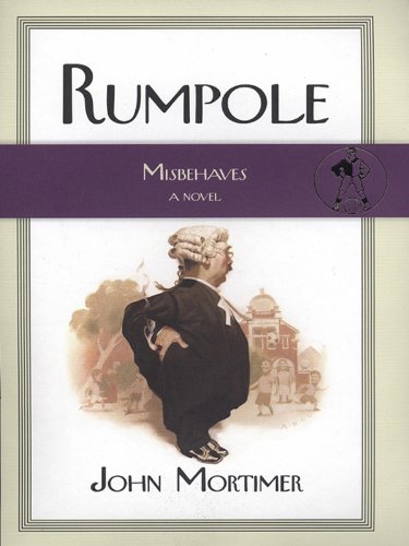 Amazon.com: Rumpole Misbehaves (Rumpole Novels) eBook : Mortimer, John ...