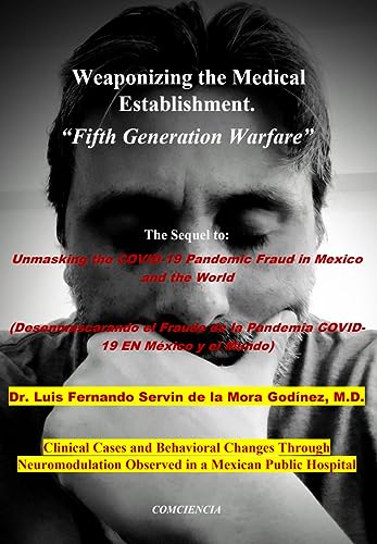 Amazon.com: Weaponizing The Medical Establishment : Fifth Generation Warfare eBook : Servin de ...