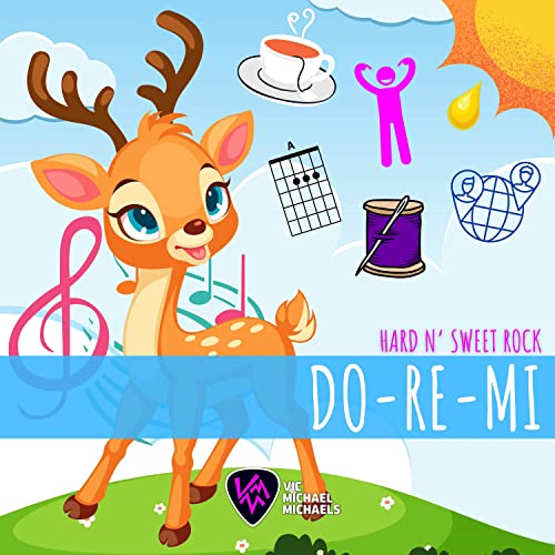 Play Do-Re-Mi (Hard n' Sweet Rock Version) by Vic Michael Michaels on ...