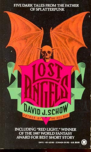 Lost Angels: Schow, David: 9780451401861: Amazon.com: Books