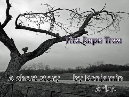 The Rape Tree eBook : Arias, Benjamin: Amazon.co.uk: Kindle Store