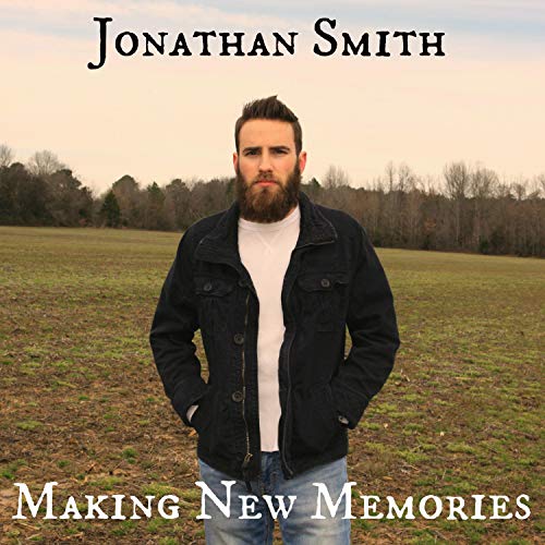 Making New Memories by Jonathan Smith on Amazon Music - Amazon.com