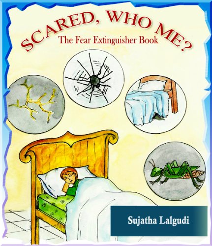 Amazon.com: Scared, Who Me? - The Fear Extinguisher Book eBook ...
