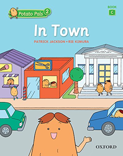 In Town (Potato Pals 2 Book C) eBook : Jackson, Patrick, Kimura, Rie ...