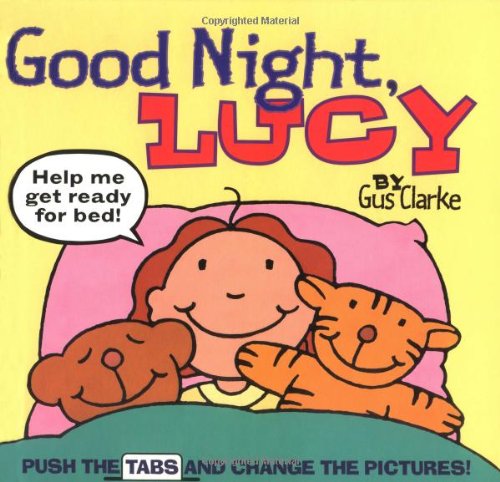 Amazon | Good Night, Lucy: Pull Tab Book | Clarke, Gus | Sleep