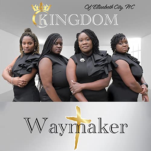 Waymaker by Kingdom of Elizabeth City on Amazon Music - Amazon.com