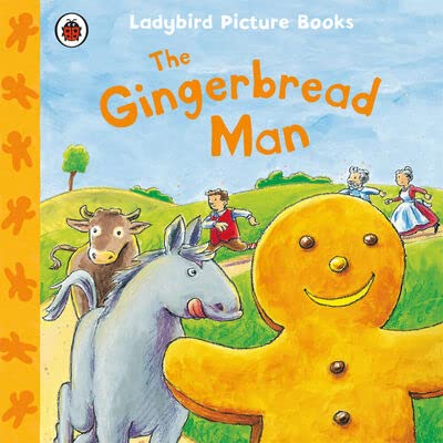 The Gingerbread Man: Ladybird First Favourite Tales : MacDonald, Alan ...