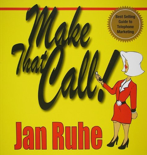 Make That Call! : Jan Ruhe: Amazon.co.uk: Books